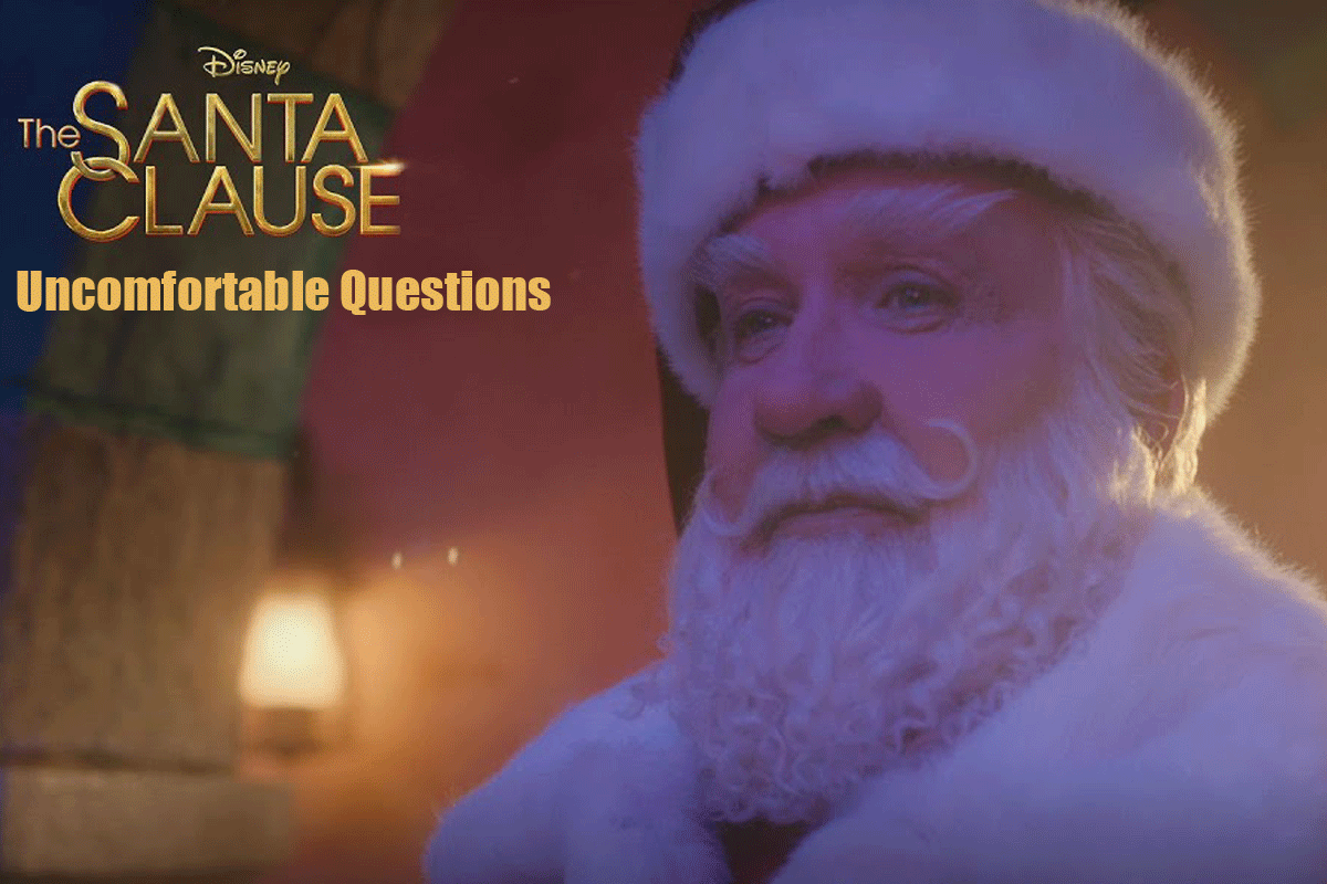 4 Uncomfortable Questions About the Santa Clause That Need Answers Now ...